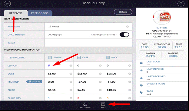 Enter Qty OH field. Click on the Save button. If you do not want to ...